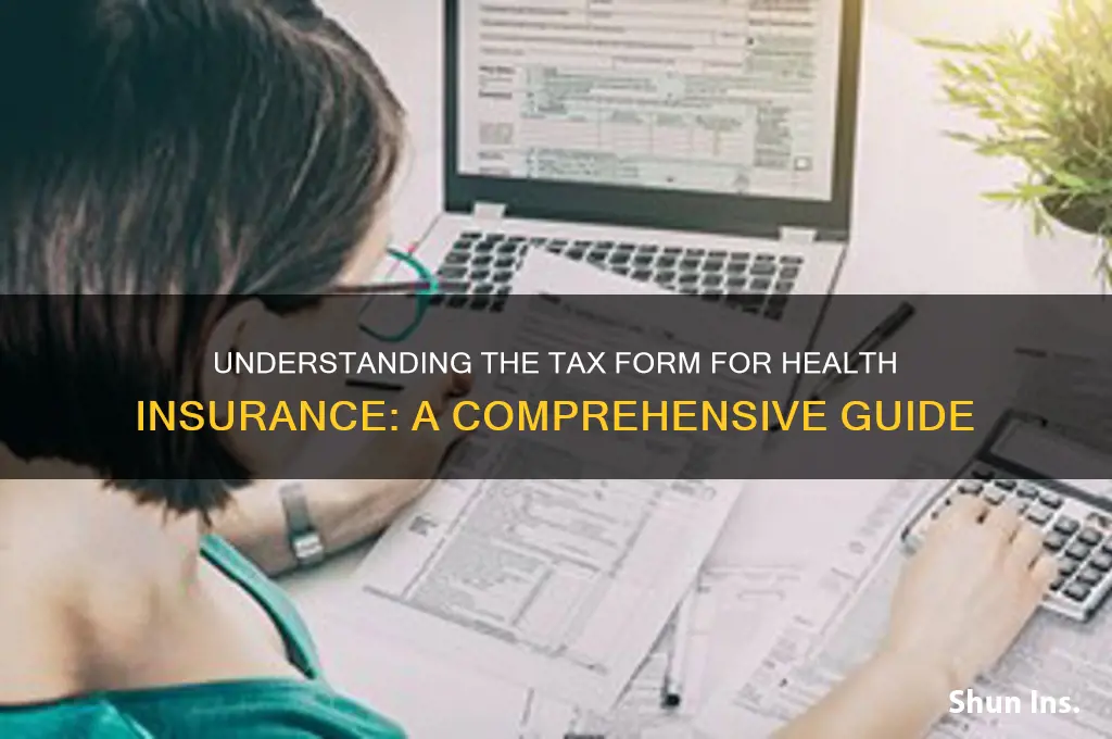 Understanding The Tax Form For Health Insurance: A Comprehensive Guide ...