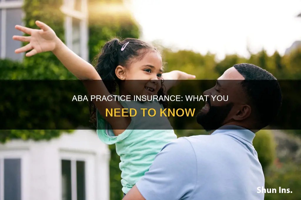 Aba Practice Insurance: What You Need To Know | ShunIns