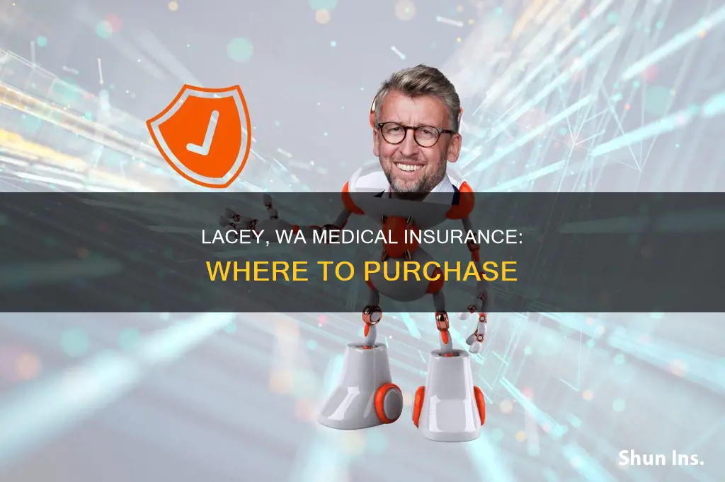 Lacey, Wa Medical Insurance: Where To Purchase | ShunIns