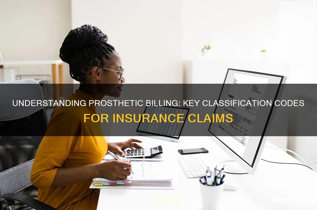 Understanding Prosthetic Billing: Key Classification Codes For ...