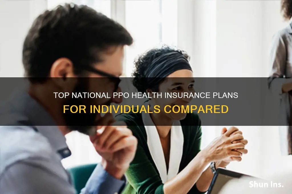 Top National Ppo Health Insurance Plans For Individuals Compared | ShunIns