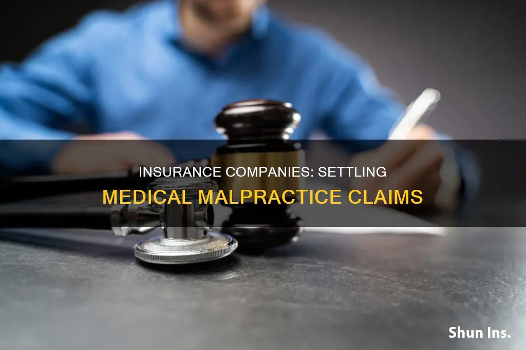 Insurance Companies: Settling Medical Malpractice Claims | ShunIns
